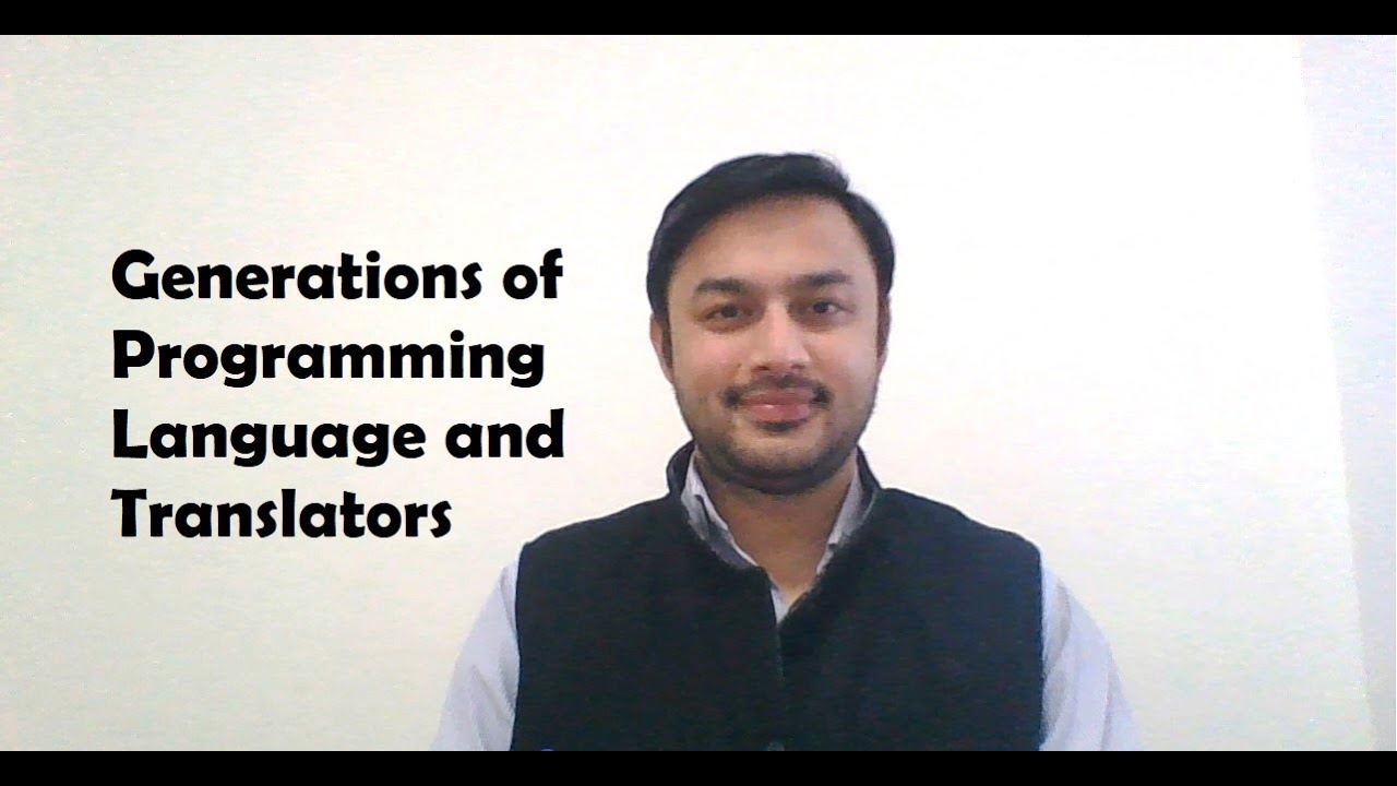 Generation Of Programming Language And Translators YouTube Generation Of Programming Language And Translators YouTube