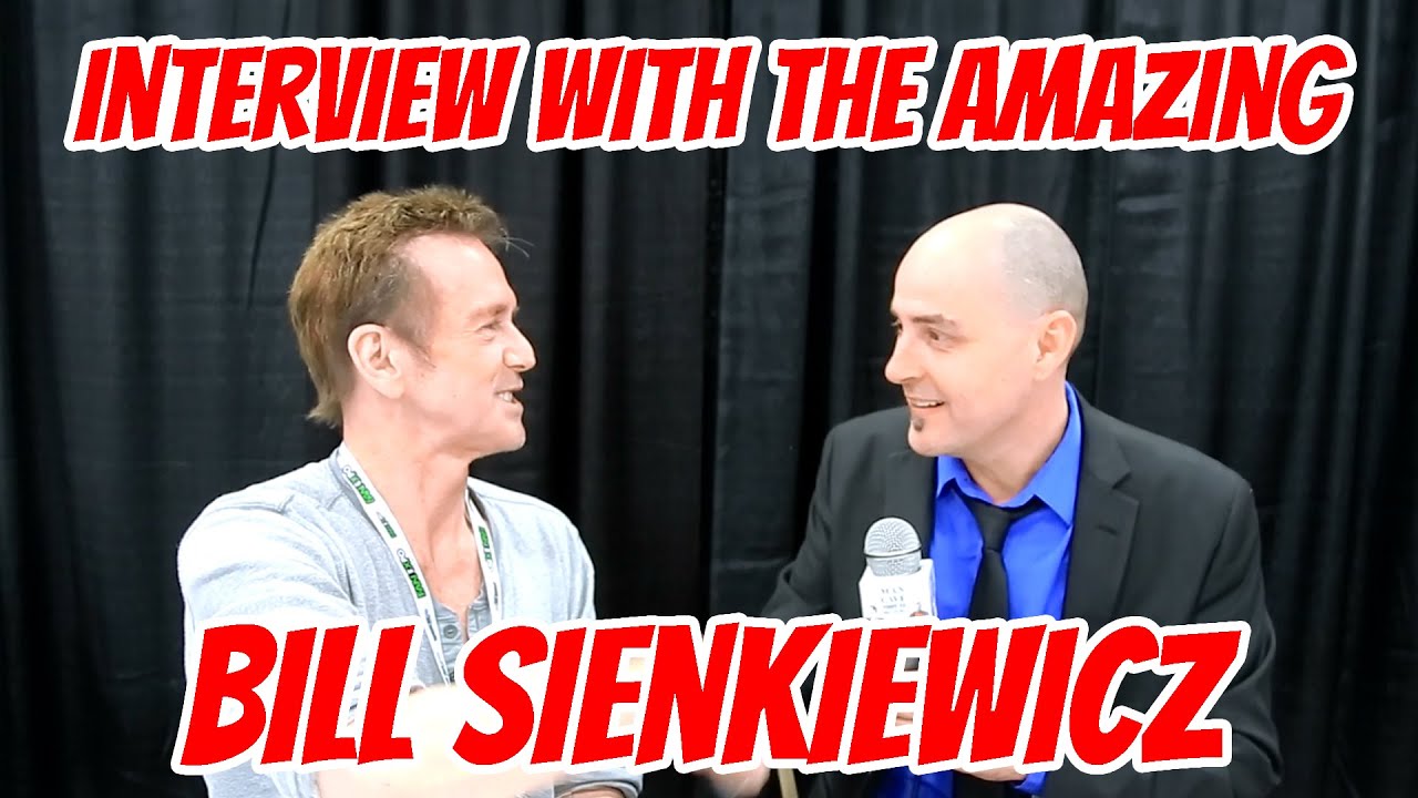 Interview with the AMAZING Bill Sienkiewicz - Regina Fan Expo - Man ...