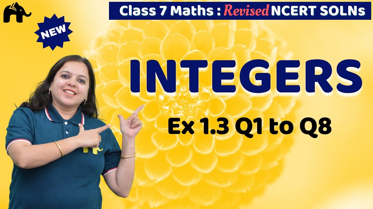 Integers Class 7 Maths | Revised NCERT Solutions | Chapter 1 ...