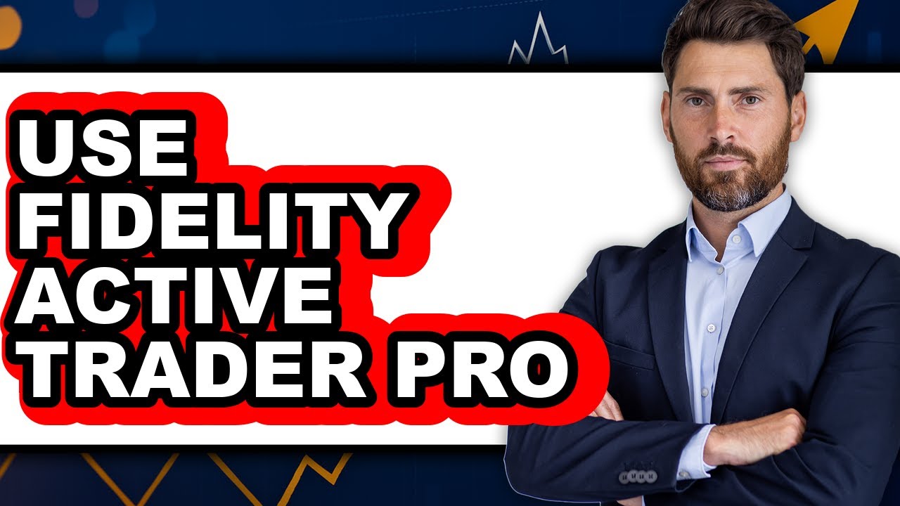 How to Use Fidelity Active Trader Pro (UPDATED) - YouTube