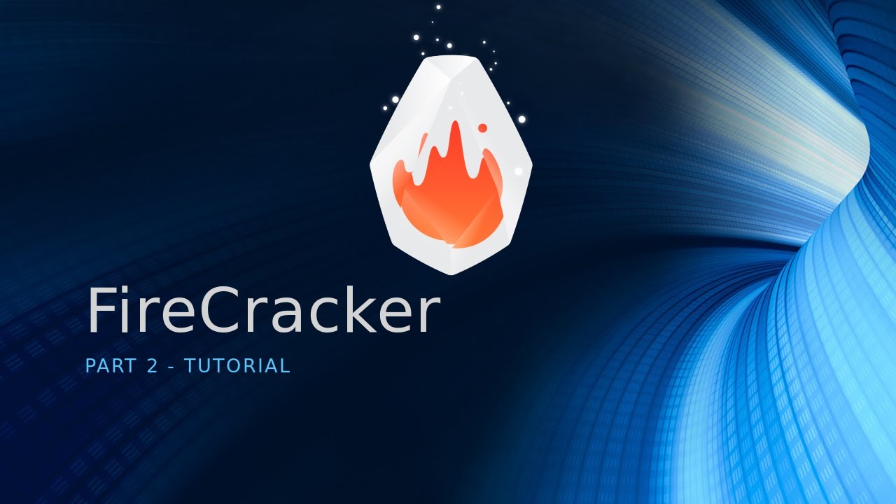Firecracker Tutorial - YouTube