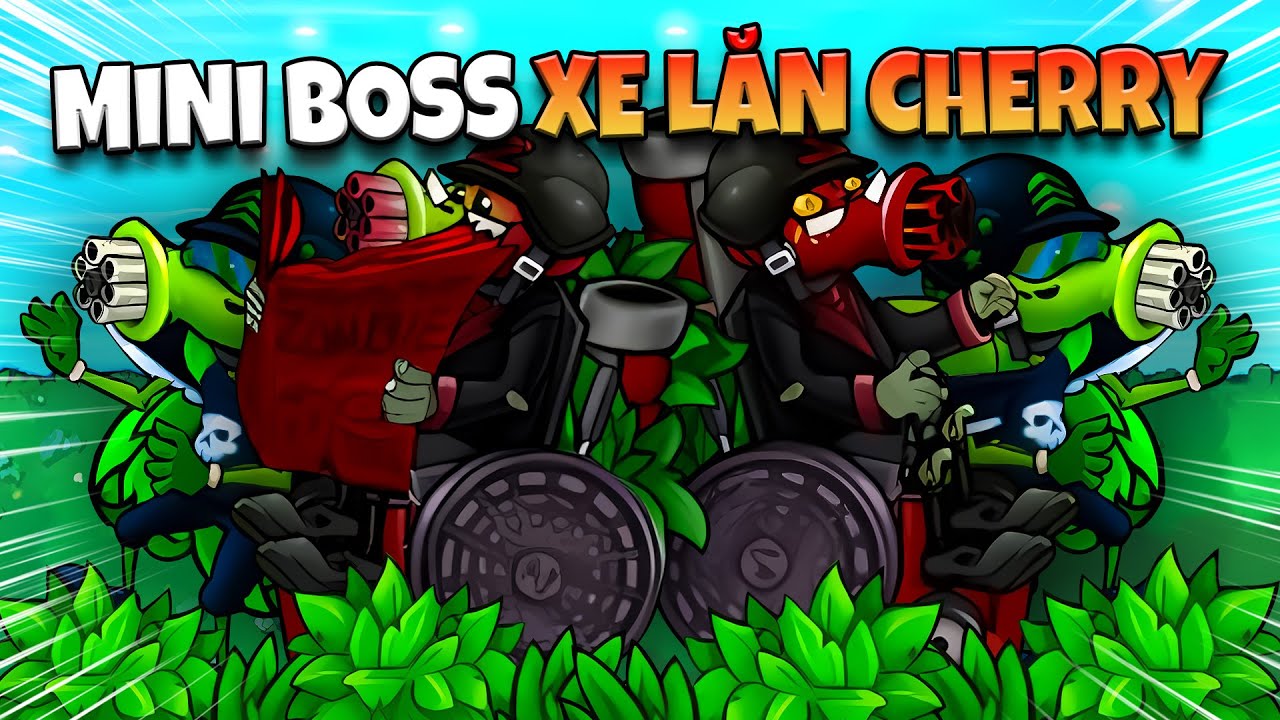 PVZ RH FUSION - CUSTOMIZE MAP GACHA BOX ĐẶC BIỆT ĐỐI ĐẦU MINI BOSS XE ...