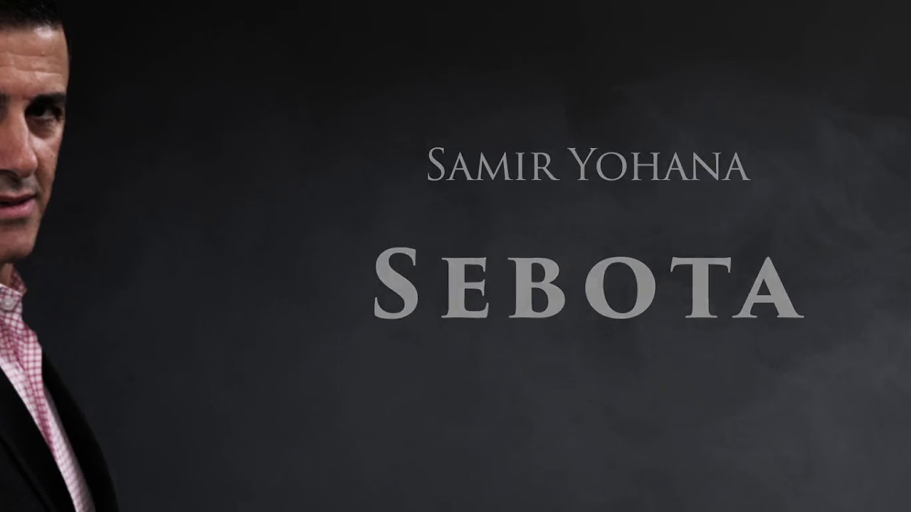Samir Yohana SEBOTA 2019 Assyrian Song LYRICS / MELODY : Teddy Dihaya ...
