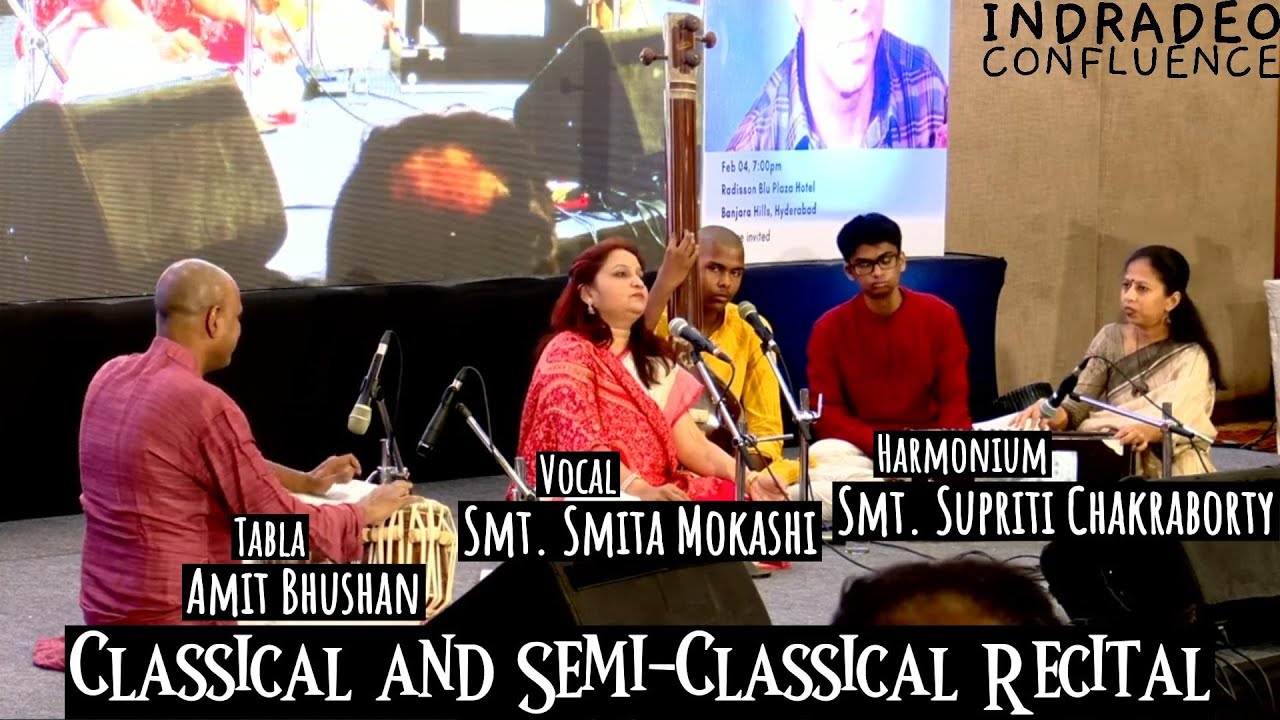Vocal Recital by Smt. Smita Mokashi along with Amit Bhushan on Tabla ...