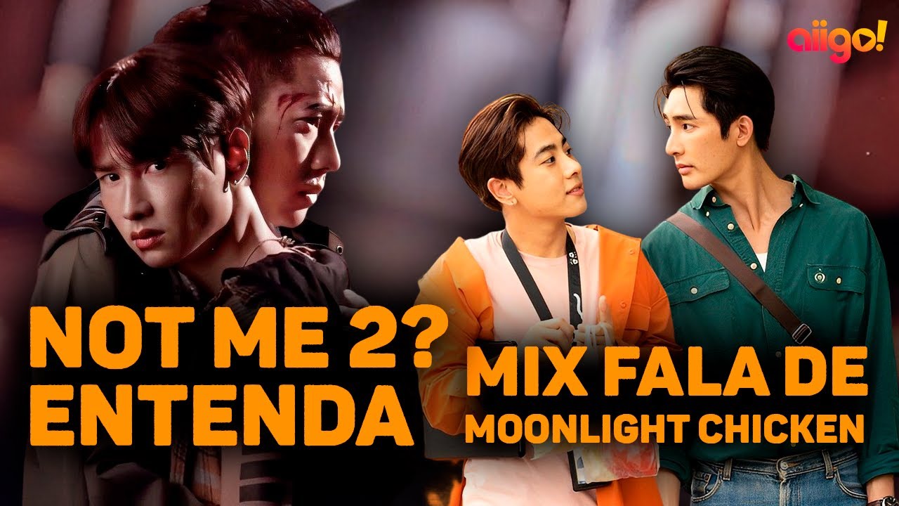 🟣 NOT ME terá nova TEMPORADA?, MIX fala sobre MOONLIGHT CHICKEN e NOVO ...