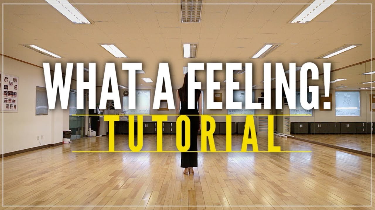 What A Feeling Line Dance Tutorial - YouTube