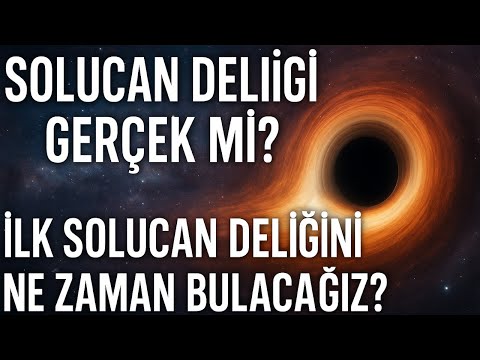 Bilim Kurgu Değil! Solucan Delikleri Gerçek Olabilir mi?