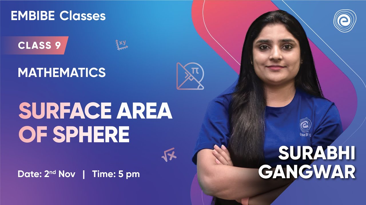 Surface Area of Sphere | Class 9 | Mathematics | Surabhi Gangwar ...