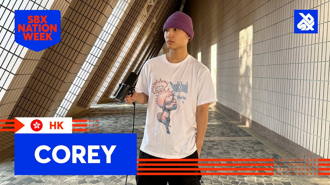 Corey | Monster | SBX NATION WEEK: HONG KONG 🇭🇰 - YouTube