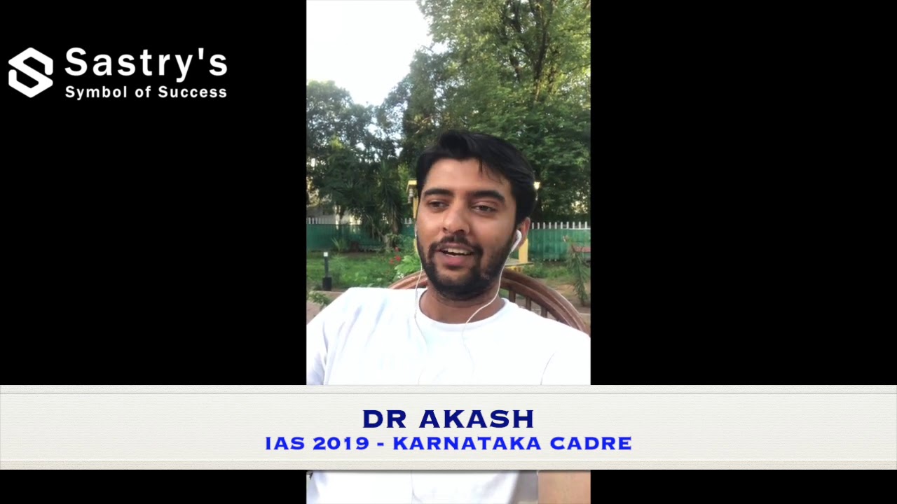 Dr Akash - IAS 2019 - Sastrys Tuitions - YouTube