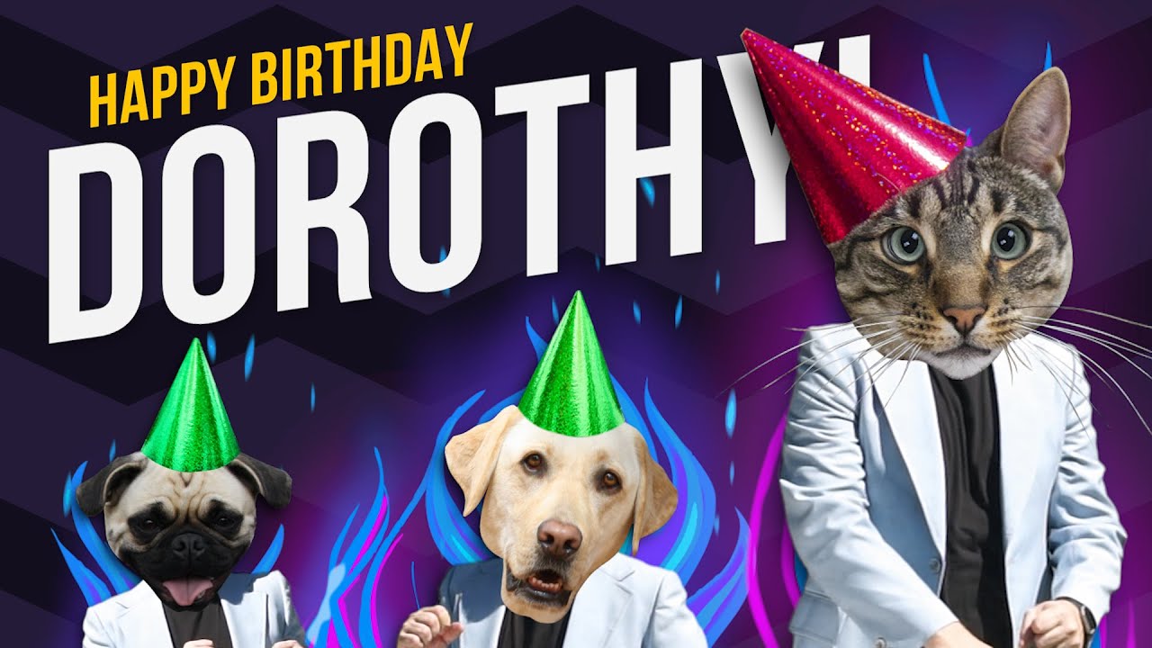 Happy Birthday Dorothy Memes