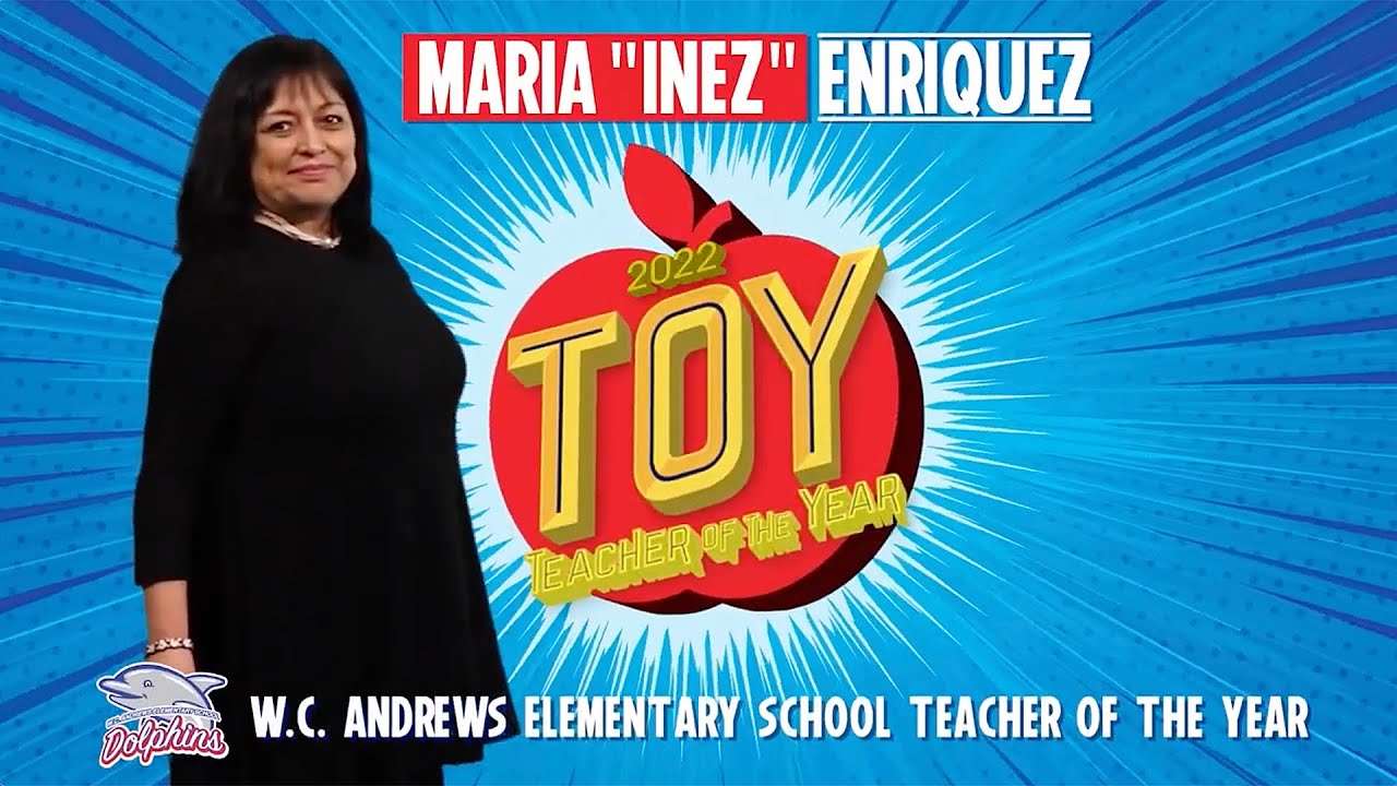 Maria "Inez" Enriquez | W.C. Andrews ES Teacher of the Year, 2022-23 ...