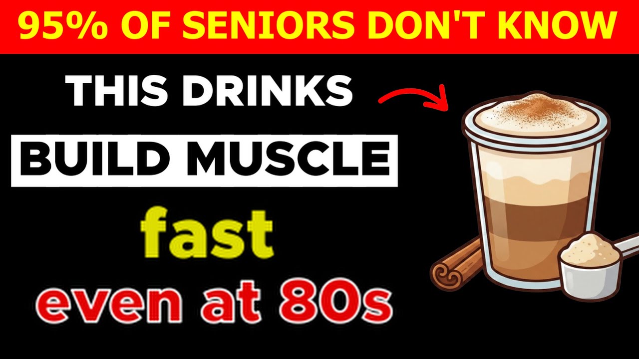 Build Muscle After 60: TOP 3 Drink Combos Better Than Eggs | Senior ...