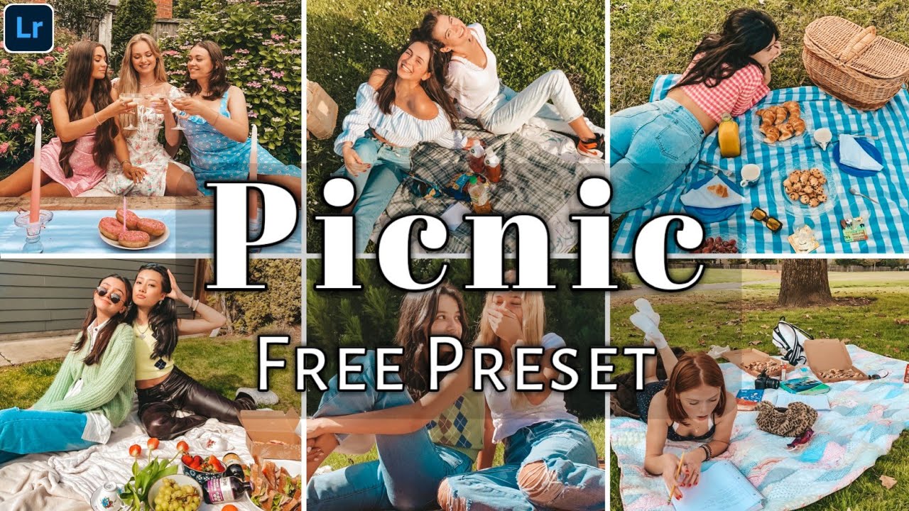 Picnic Free Preset | Outdoor Photo Editing in Lightroom | Outdoor Photo ...