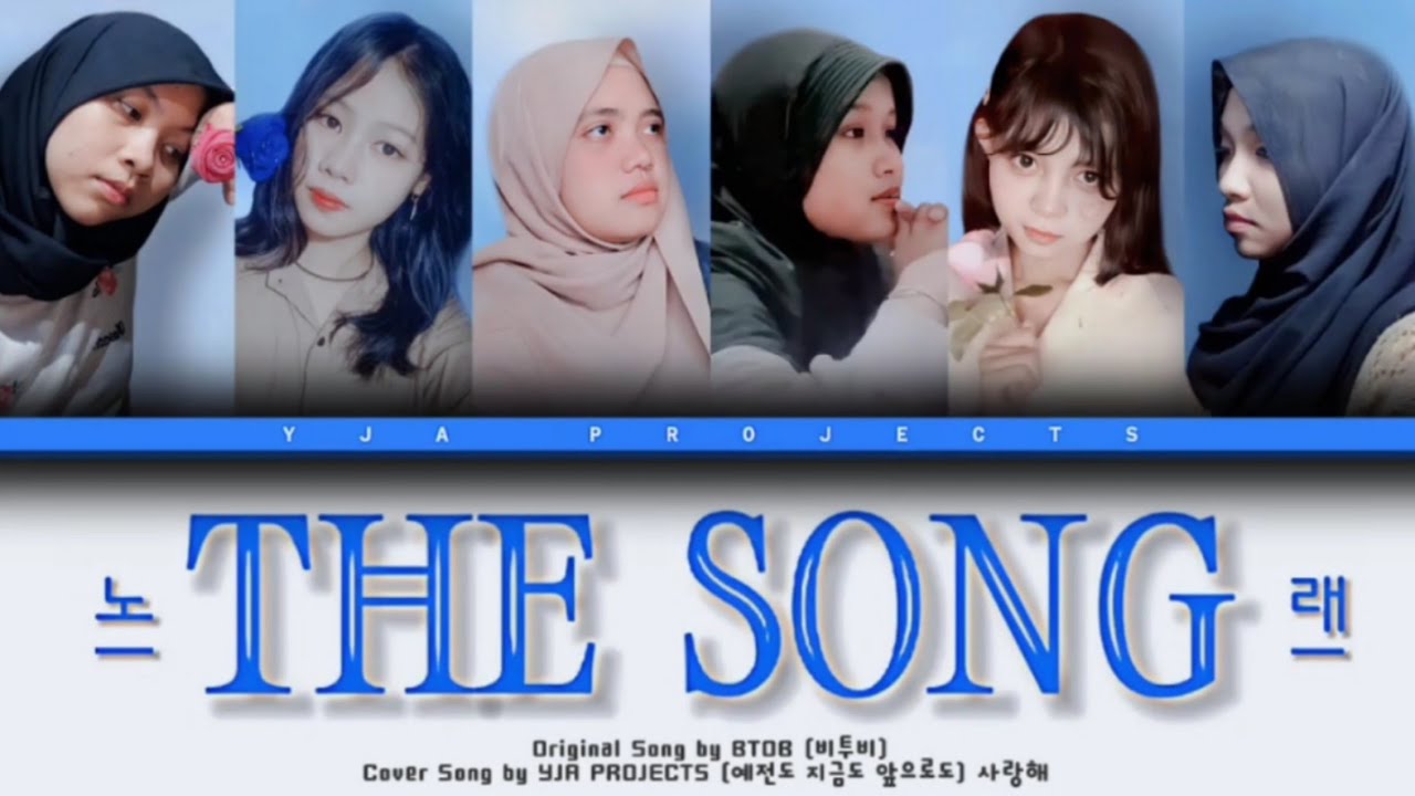 [COVER] BTOB (비투비) - The Song (노래) by YJA PROJECTS - YouTube