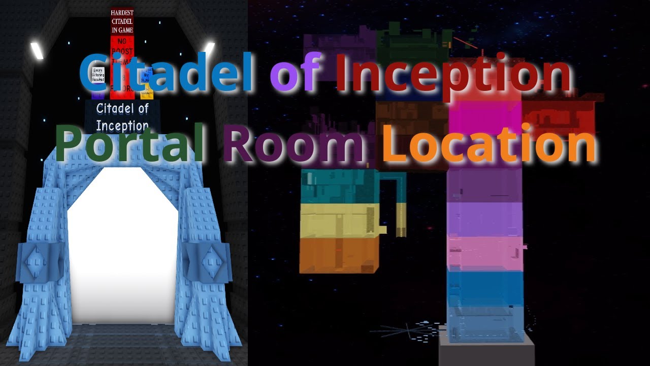 Citadel of Inception Portal Room Location l JToH XL Project [OUTDATED ...