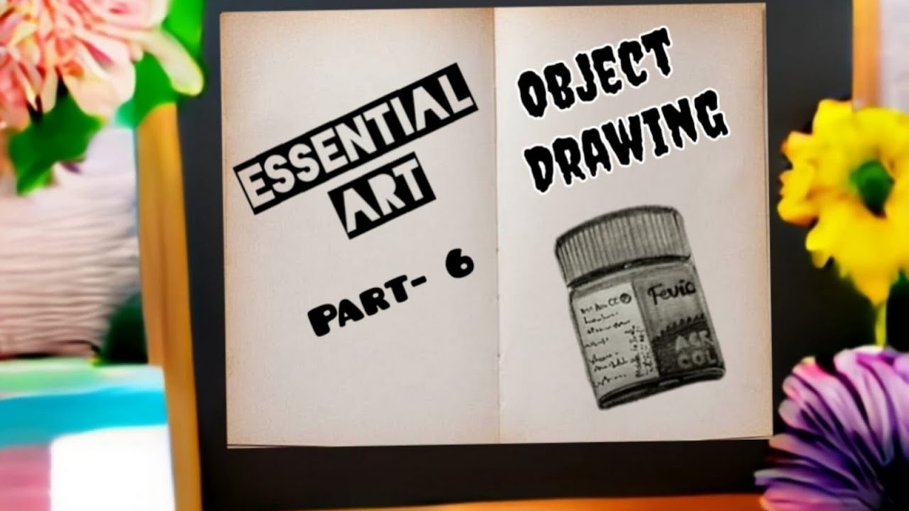 Essential Art Drawing Course #part6 |Object Drawing-Improve Sketching ...