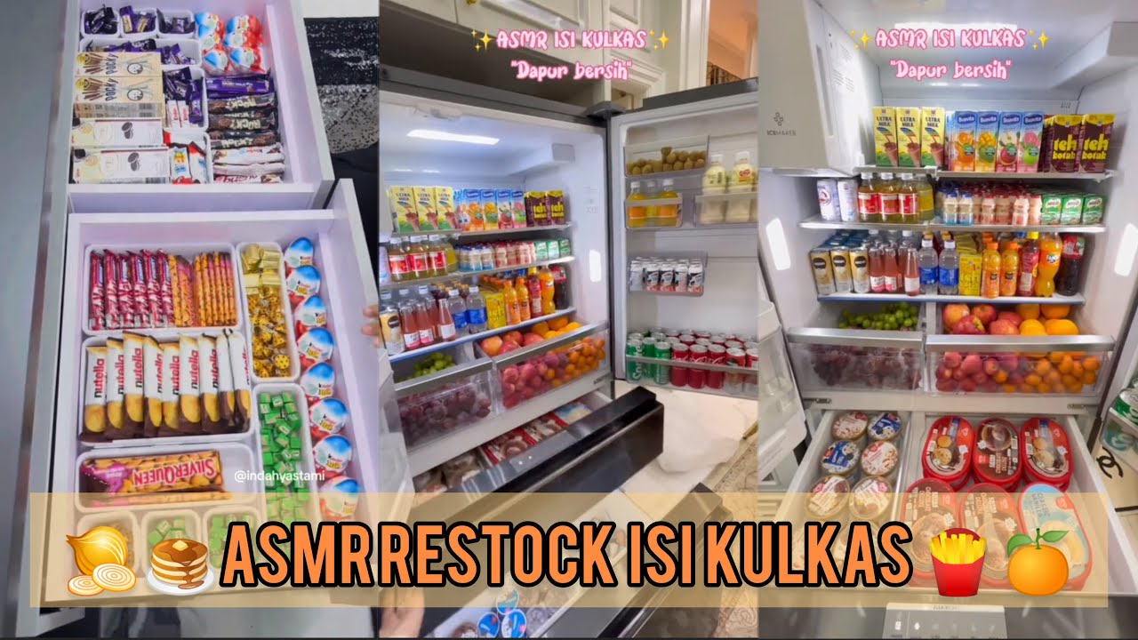 ASMR Restock and Refill Isi Kulkas 🍊🥞//part 64🥙 - YouTube