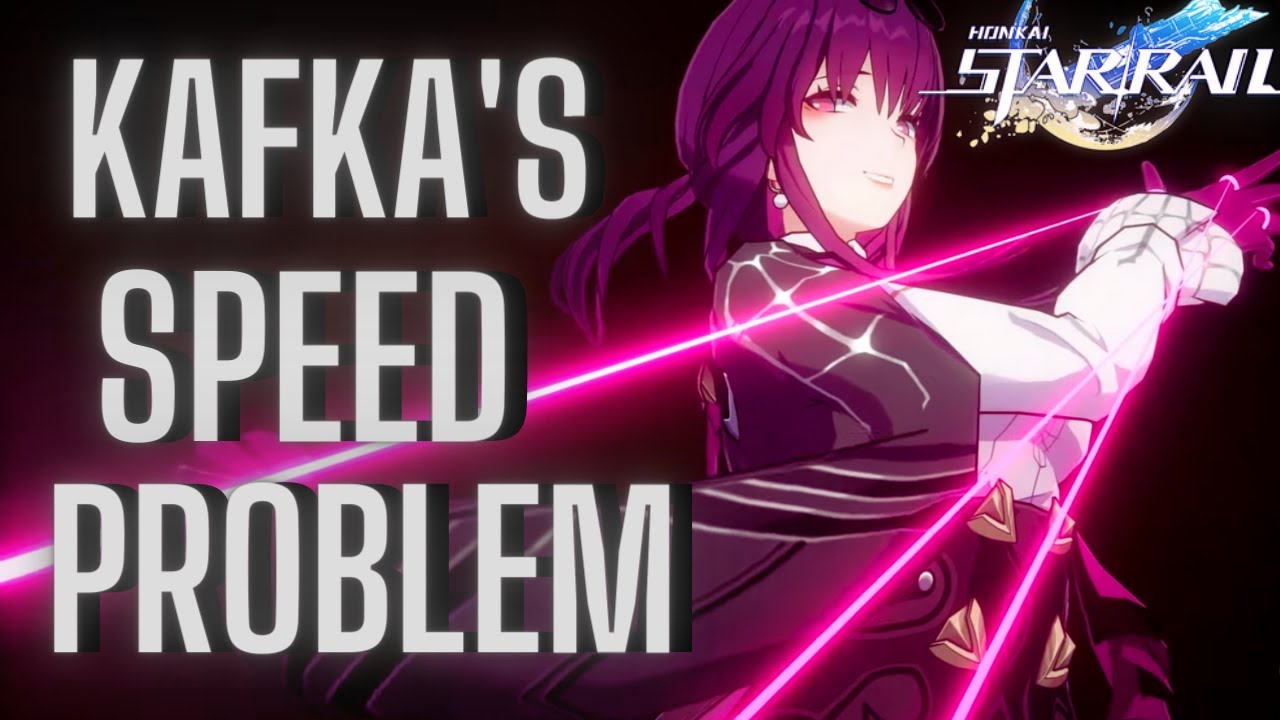 How to Fix the KAFKA Speed Problem - Honkai Star Rail - YouTube
