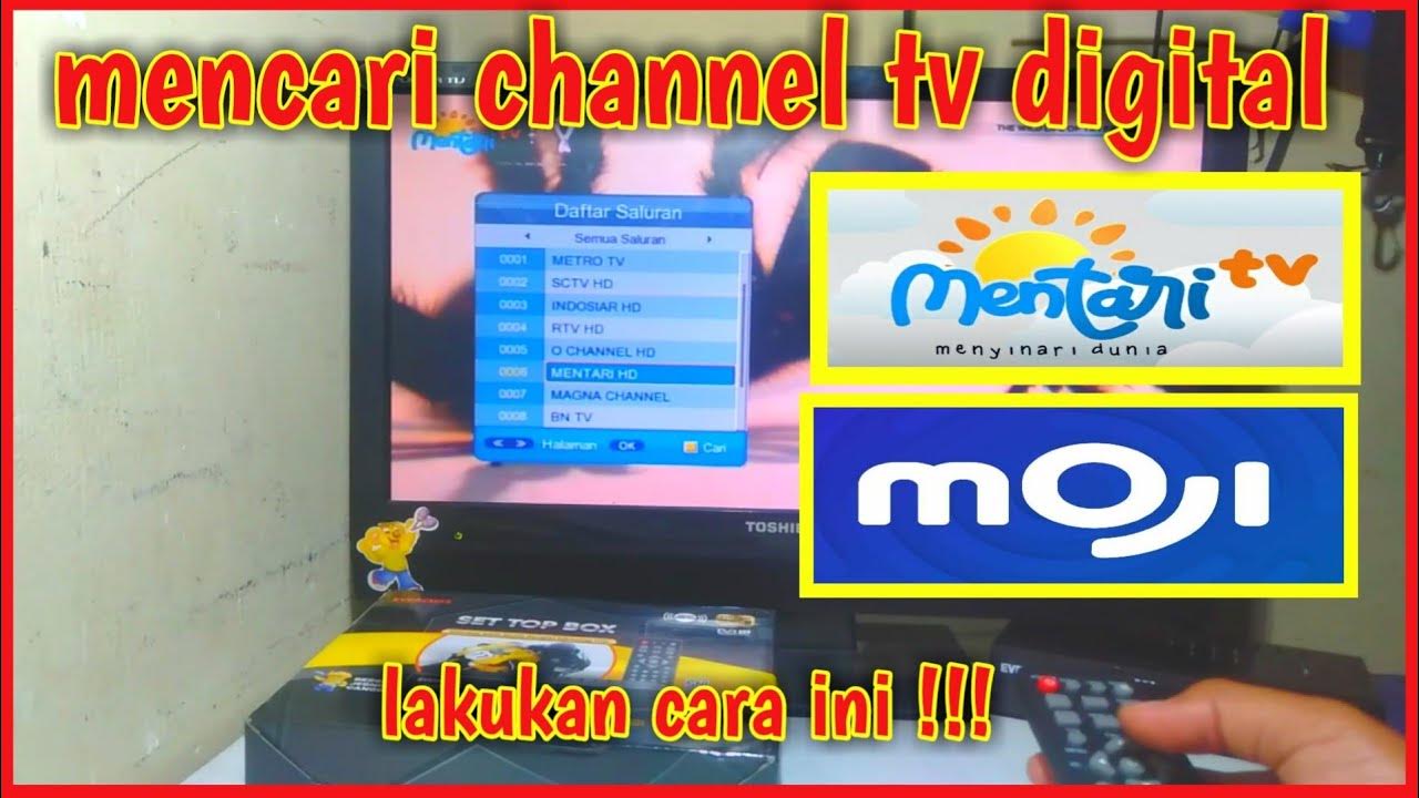 cara mencari siaran tv digital moji tv dan mentari tv dengan mudah - YouTube