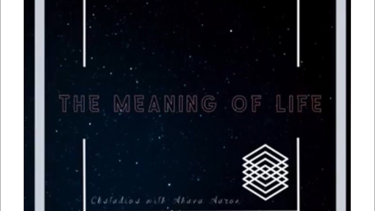 THE MEANING OF LIFE LYRIC VIDEO. ORIGINAL SONG BY CBSTUDIOS. FEAT ...