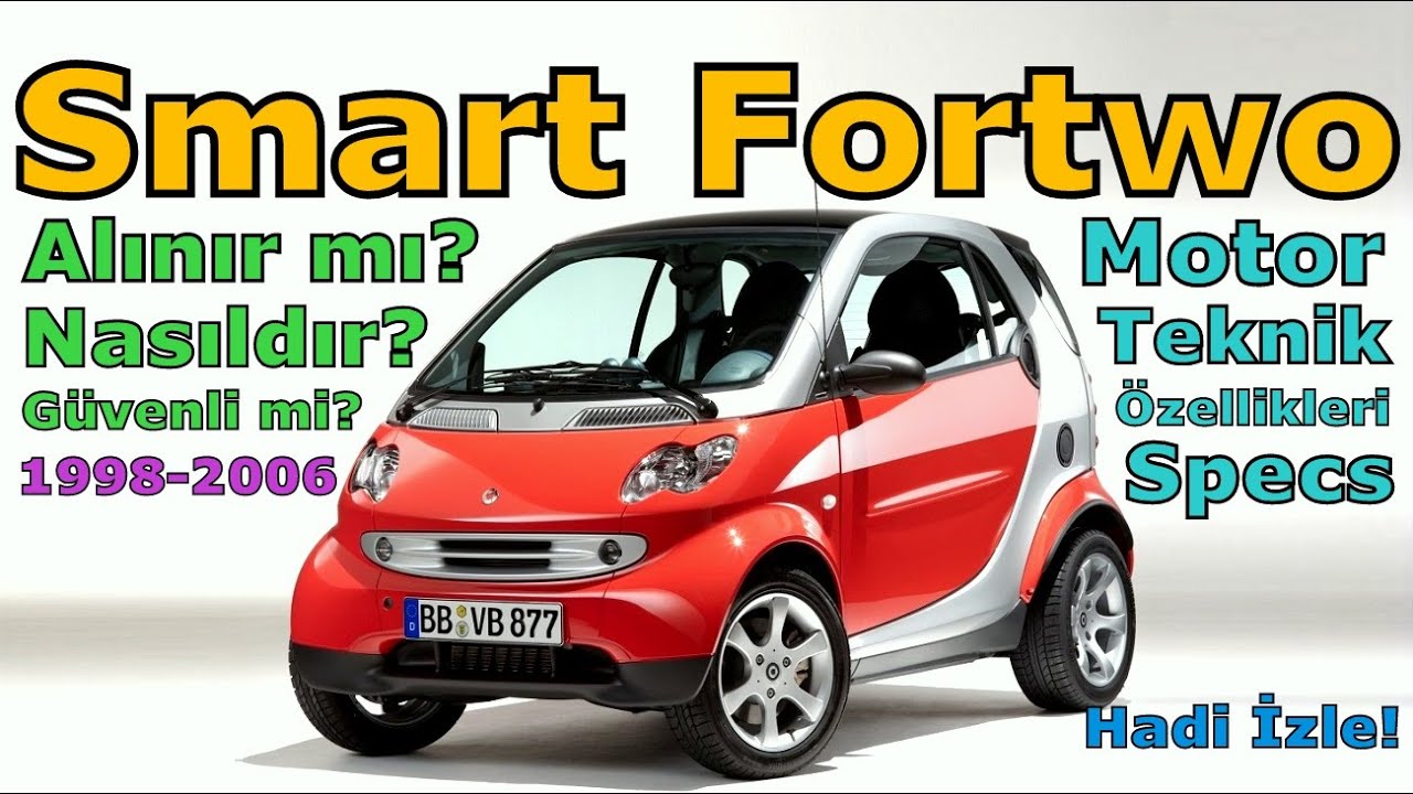 SMART FORTWO 450 TÜM ÖZELLİKLERİ | 1998-2006 - YouTube