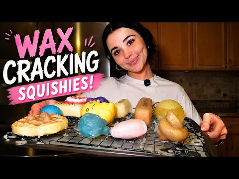 Wax Cracking Squishies! (This was SO fun)