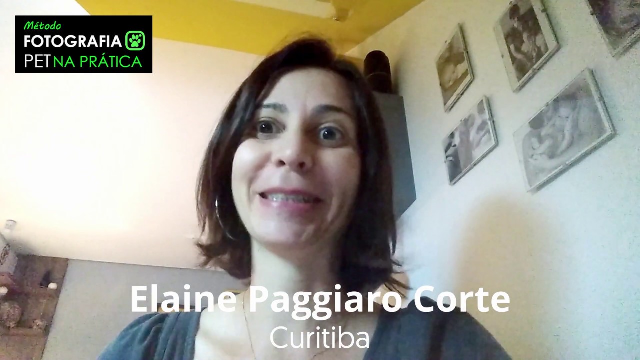 Depoimento Elaine Paggiaro Corte - Curso Online Fotografia Pet na ...
