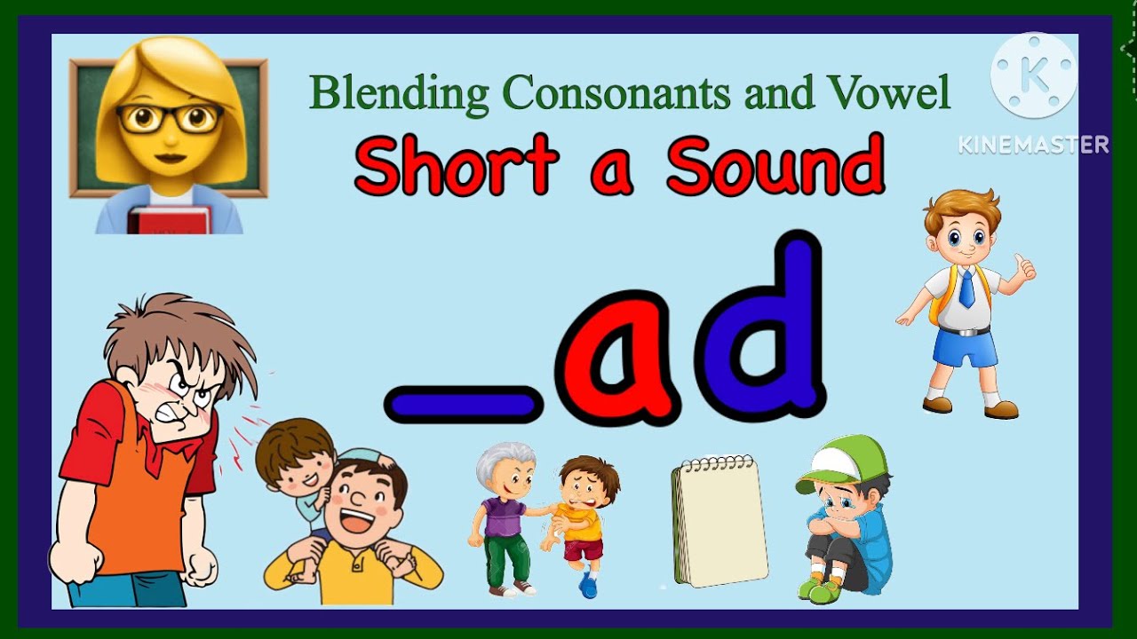 Blending with Short a Sound ( _ad ) / CVC - YouTube