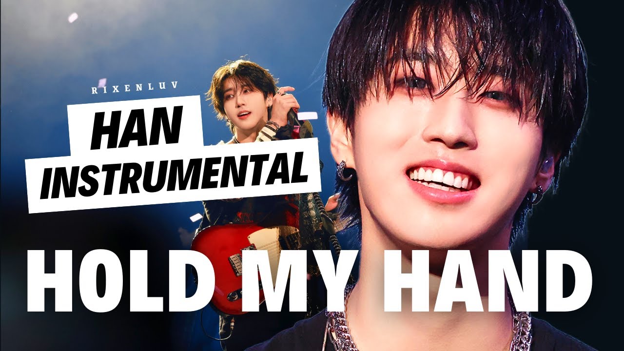 HAN – Hold my hand | Instrumental - YouTube