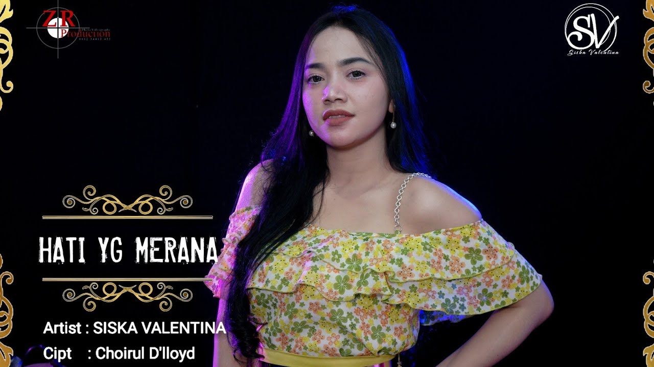 HATI YANG MERANA // SISKA VALENTINA (Cover) - YouTube