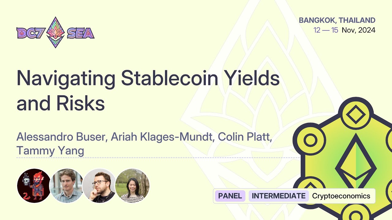 Navigating Stablecoin Yields and Risks | Devcon SEA - YouTube