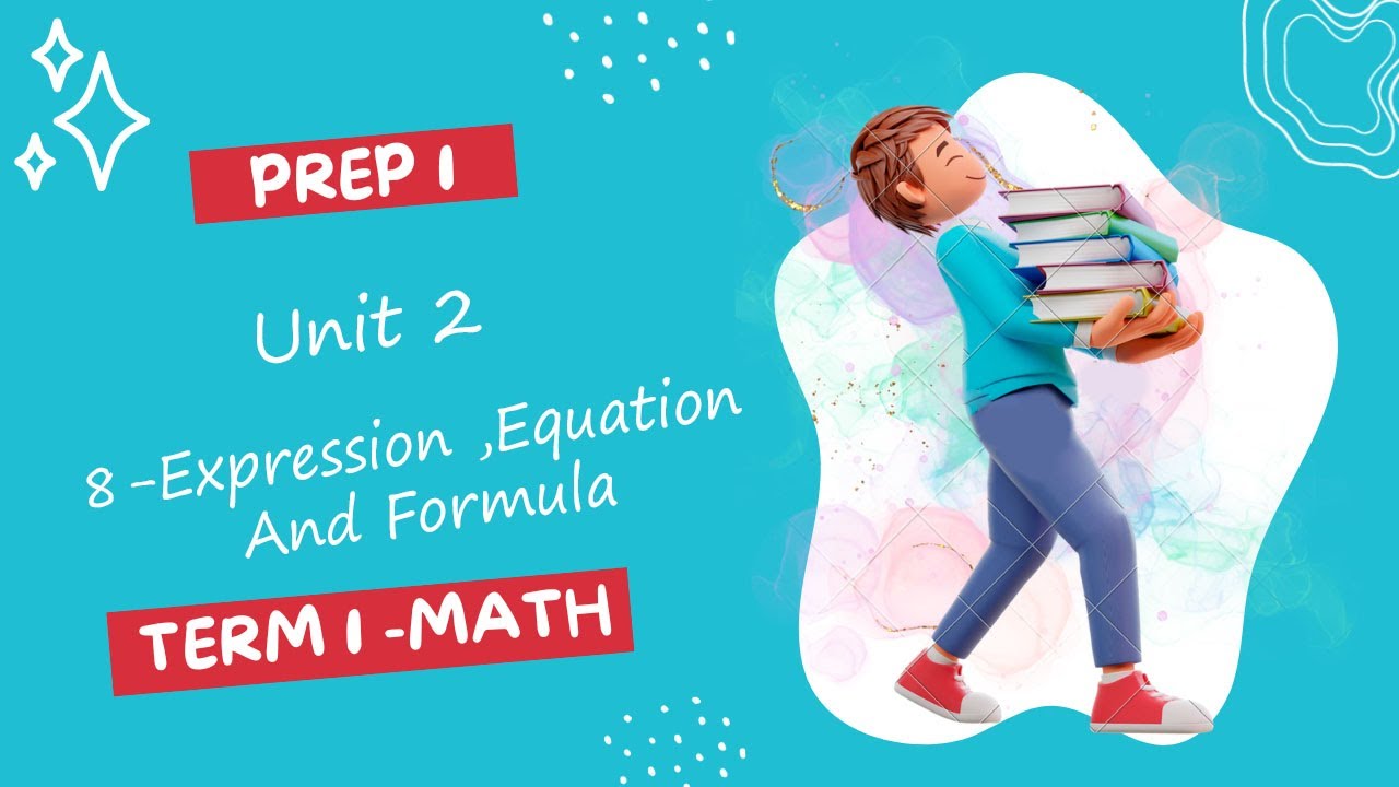 8 -Expression ,Equation And Formula-term1-prep1 - YouTube