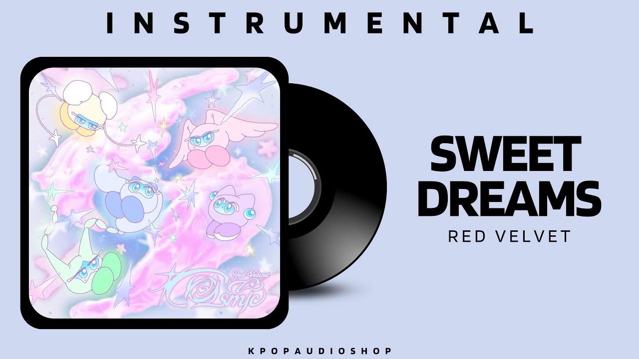 RED VELVET (레드벨벳) - Sweet Dreams Instrumental - YouTube