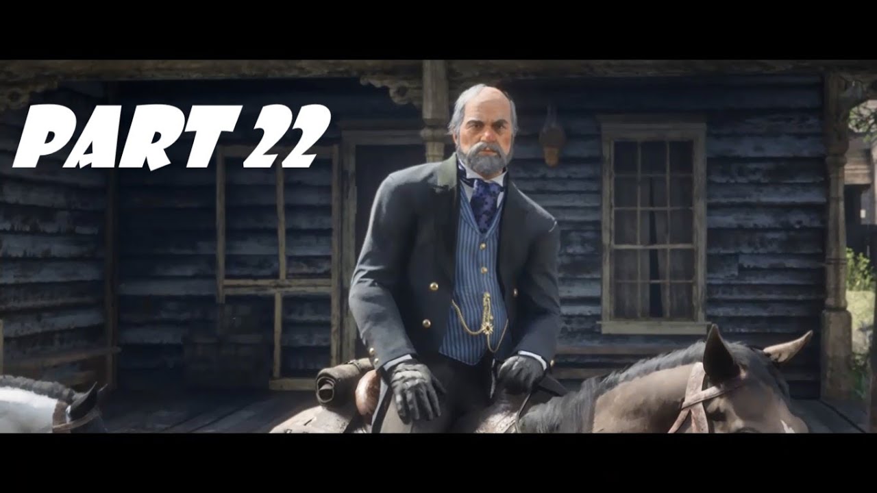 RED DEAD REDEMPTION 2 Walkthrough Gameplay Part 22 - (RDR2)PS4 Attack ...