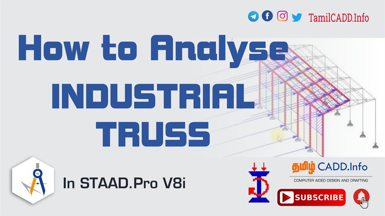 HOW TO ANALYSE ROOF TRUSS IN STAAD PRO_STAAD PRO TUTORIALS IN TAMIL ...