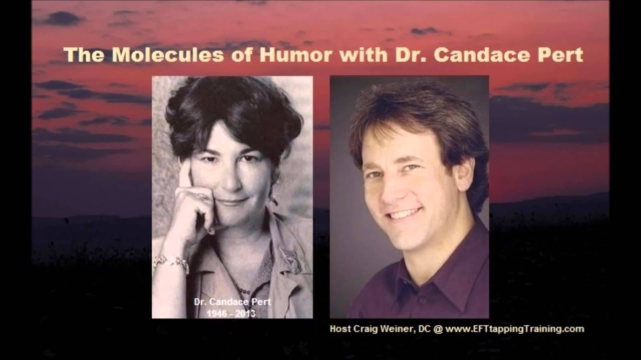 The Molecules of Humor with Dr. Candace Pert - YouTube
