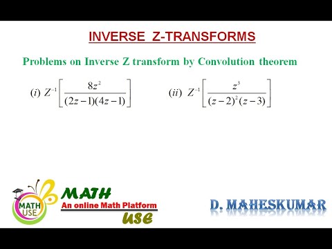 INVERSE Z TRANSFORM BY CONVOLUTION THEOREM PART II - YouTube