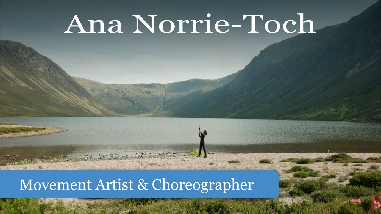 Ana Norrie-Toch - Movement Artist & Choreograher - YouTube
