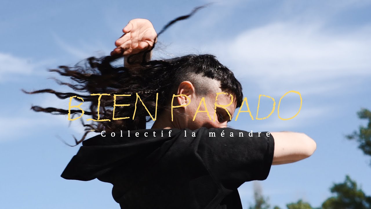 Collectif La Méandre / Bien Parado - Teaser 2023 - YouTube