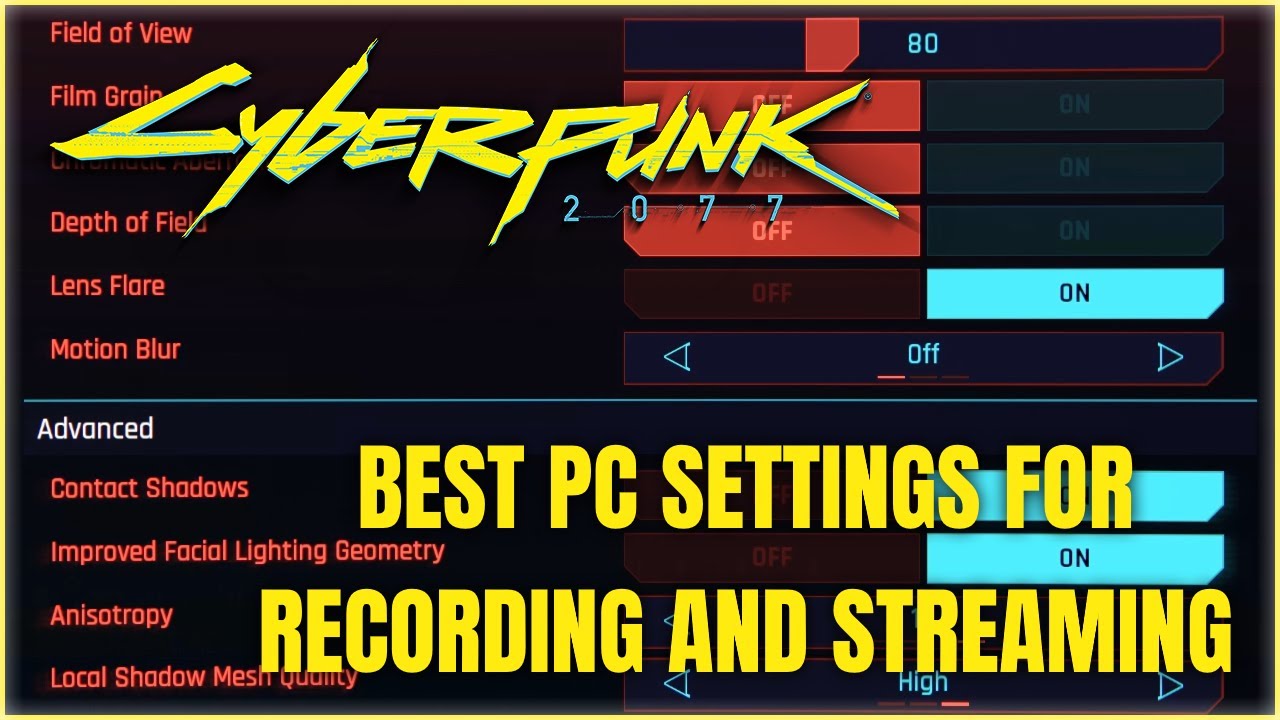 Cyberpunk 2077 | Best PC Settings for Recording Content and Streaming ...