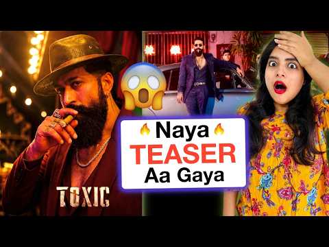 Toxic New Teaser REVIEW | Deeksha Sharma