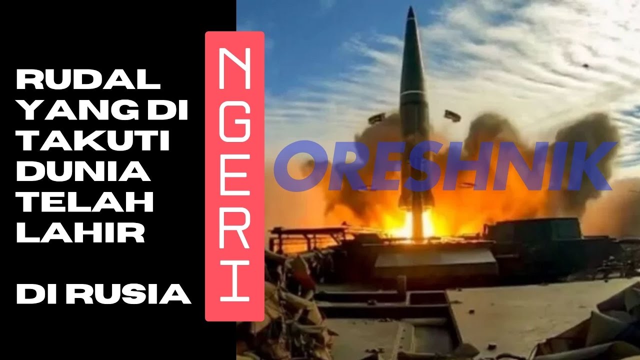 ngeri..... belum ada alat canggih yang mampu mencegah rudal oreshnik ...