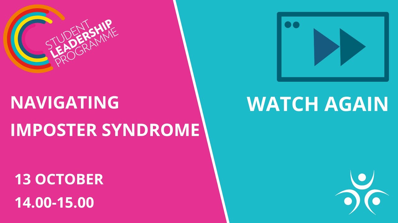 Student Leadership Programme - Navigating Imposter Syndrome - YouTube