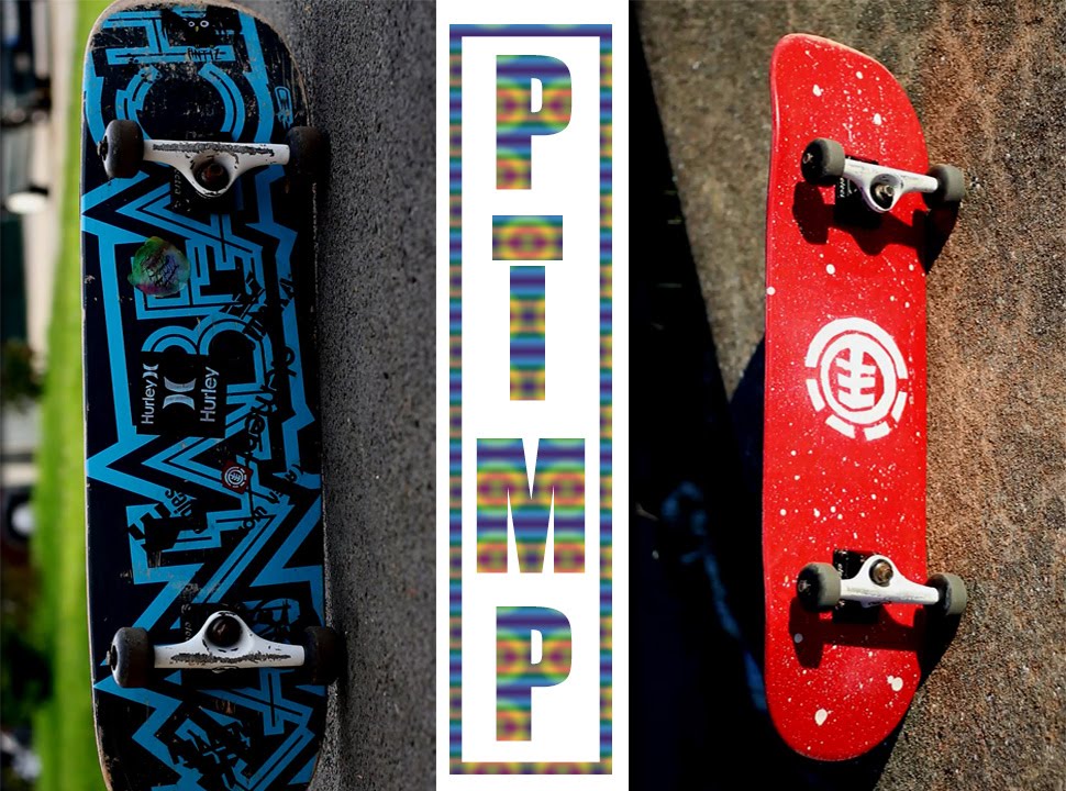 PIMP MY SKATEBOARD - YouTube