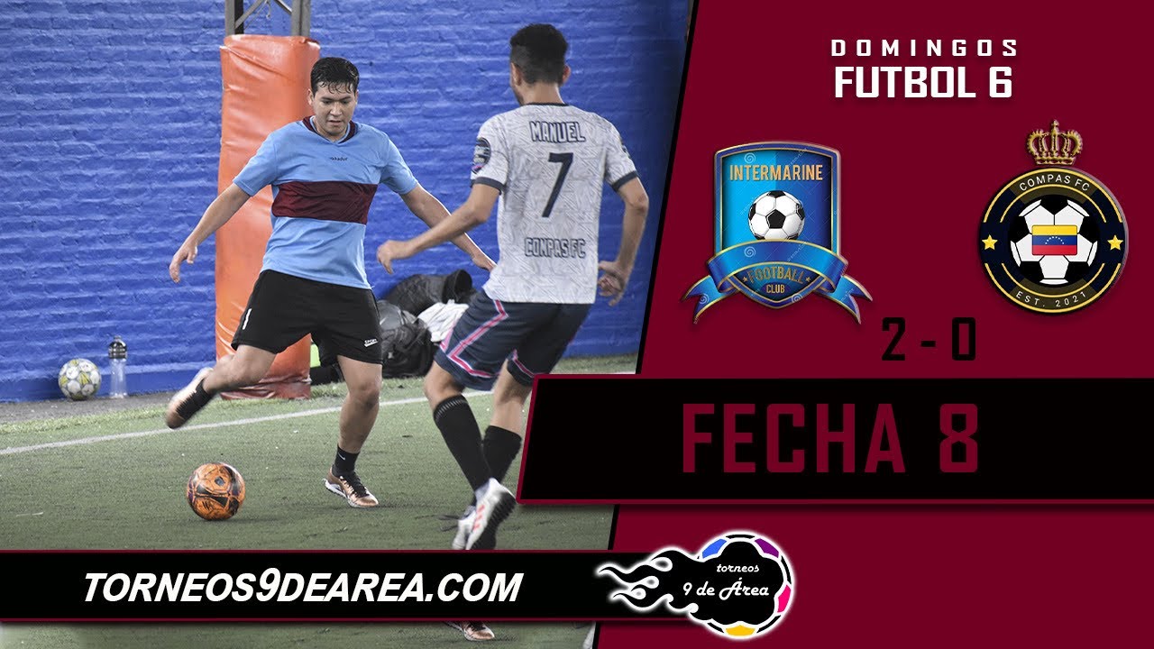 Intermarine FC vs Compas FC - Futbol 6 (domingos) - Fecha 8 - Torneos 9 ...
