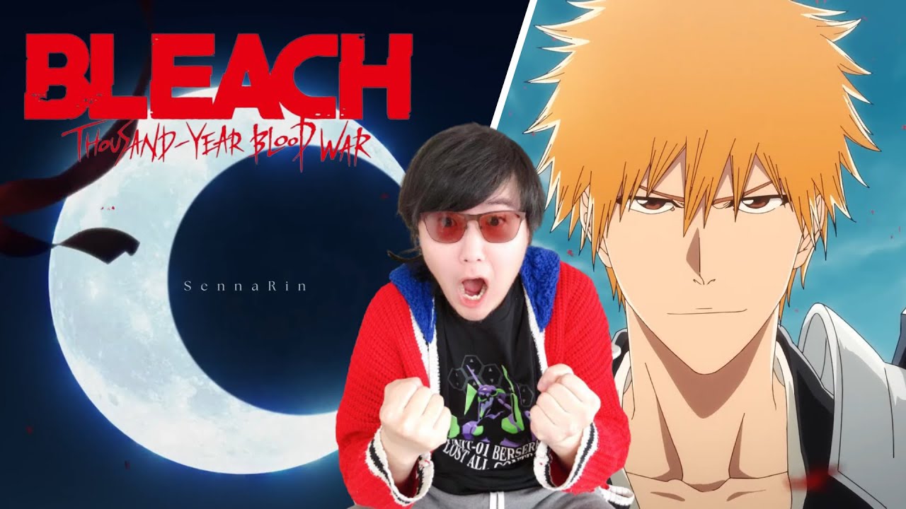 BLEACH: Thousand-Year Blood War Official MV "Reaper" by SennaRin Reaction I'M HYPE FOR SEASON 3 ...
