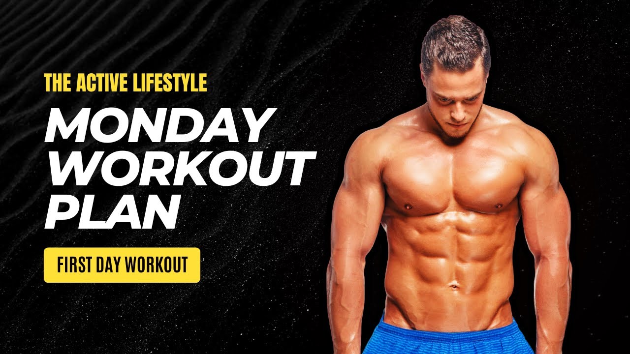 Monday Workout Plan: Perfect for Beginners | पहले दिन की शुरुआत करें इन ...