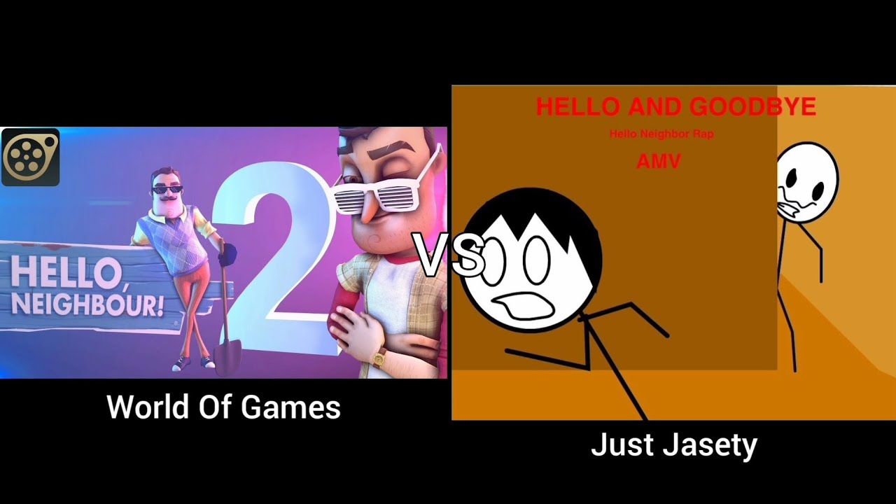 Hello Neighbor Song - Hello and Goodbye Part 8 (World Of Games vs Just ...