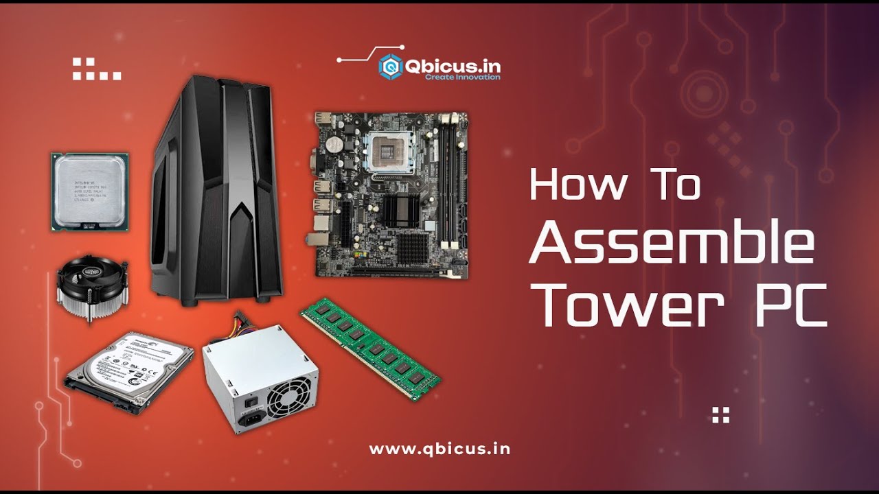 How to Assemble Tower PC - YouTube